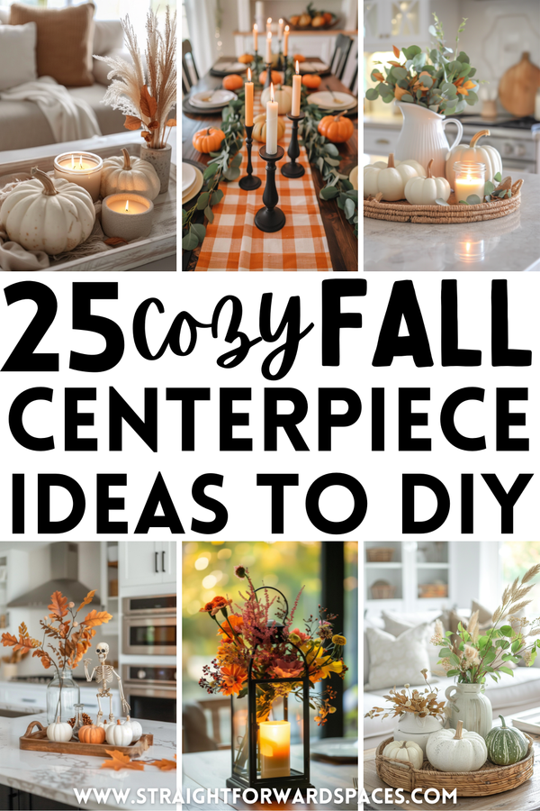 25 Cozy Fall Centerpiece Ideas That Are Simple And Gorgeous